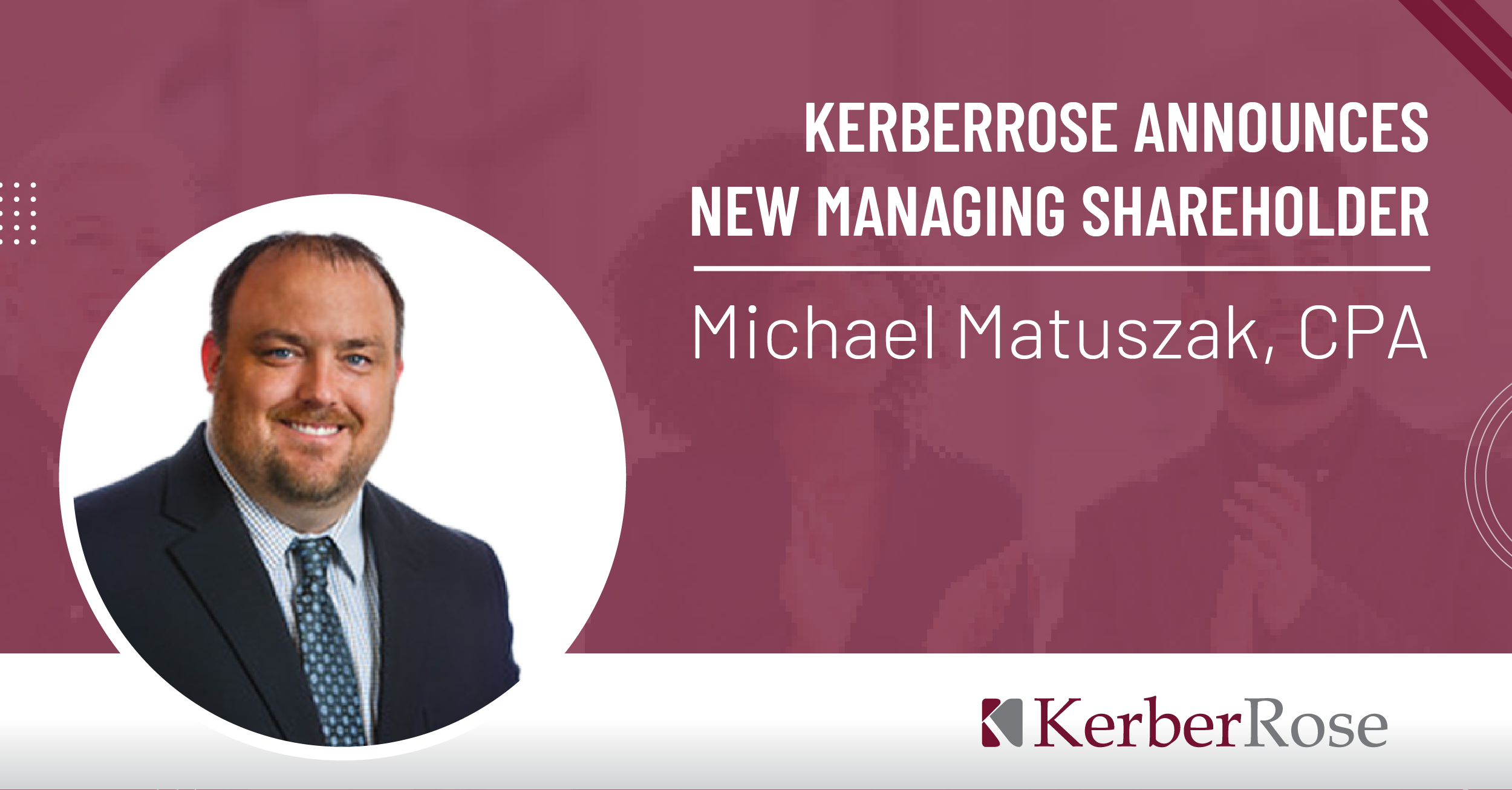 KerberRose Announces New Managing Shareholder - Fox Cities Chamber of ...